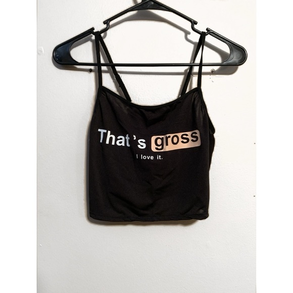 Tops | Thats Gross I Love It Top | Poshmark